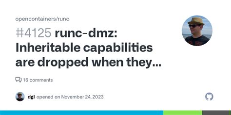 Runc Dmz Inheritable Capabilities Are Dropped When They Previously