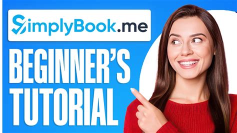 Simplybookme Beginners Tutorial 2024 Step By Step Guide 2024 Youtube