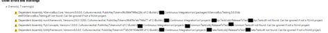 Continuous Integration Tfs 2013 Dependent Assembly Xxx Of Xxx Not