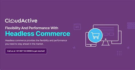 Cloudactive Labs On Linkedin Ecommerceperformance Headlesscommerce