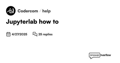Jupyterlab How To