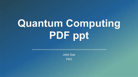 Quantum Computing Pdf Ppt Summary Acp Ppt Powerpoint