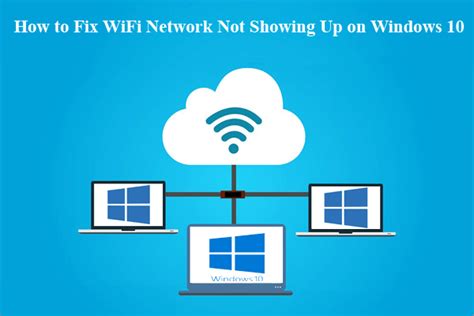 How To Fix WiFi Network Not Showing Up On Windows