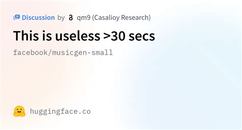 Facebookmusicgen Small · This Is Useless 30 Secs