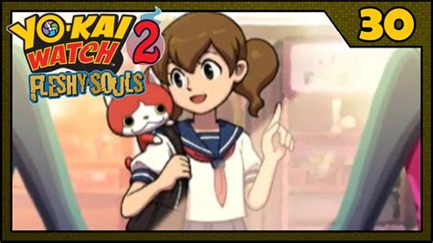 Yokai Watch 2 Fleshy Souls Part 30 Rudy The Cat YouTube