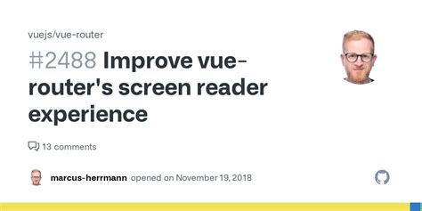 Improve Vue Router S Screen Reader Experience Issue Vuejs Vue Router Github