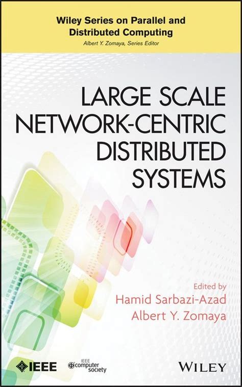 Wiley Series On Parallel And Distributed Computing Large Scale Network Centric