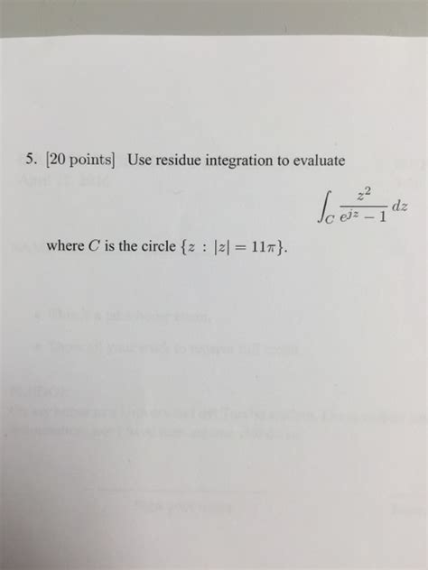 solved use residue integration to evaluate integral c