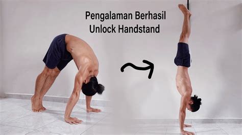 Cara Saya Berhasil Unlock Handstand (Tutorial Handstand) - YouTube