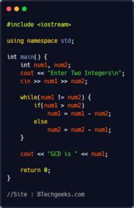 C Program To Find GCD Of Two Numbers BTech Geeks