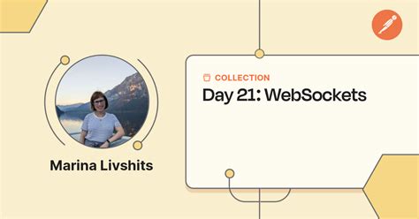 Day 21 Websockets Marinas Challenge Postman Api Network