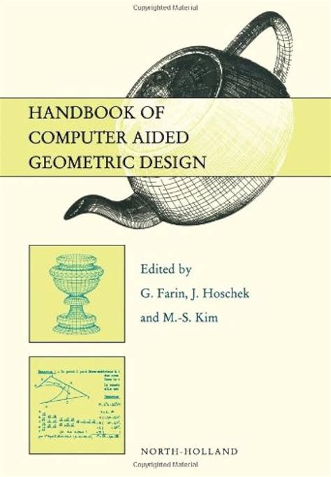 Computer Aided Geometric Design