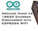 Arduino Nano 4x 18650 Smart Charger Discharger Jpralves Net