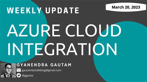 March 20 2023 Weekly Update On Microsoft Integration Platform And Azure