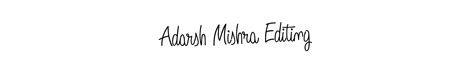 76 Adarsh Mishra Editing Name Signature Style Ideas New E Signature