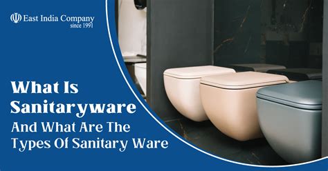 What Is Sanitaryware And Different Types Of Sanitaryware