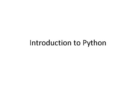 introduction to python introduction to python python is