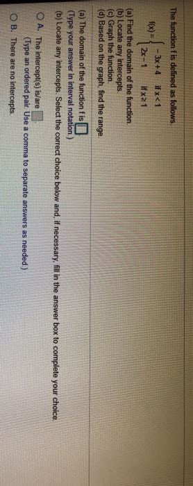 solved the function fis defined as follows 2x 1 3x 4 if x