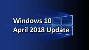 Windows April Update Is Now Rolling Out And Here S How To Get It