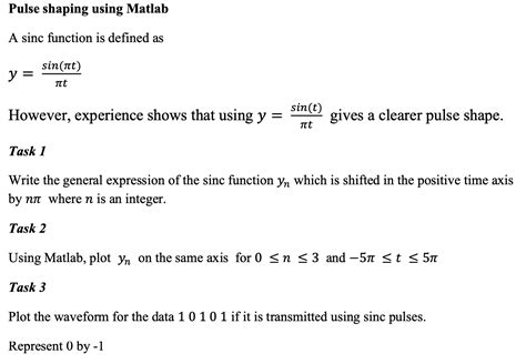 Pulse Shaping Using Matlab A Sinc Function Is Defined