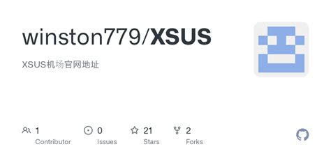 GitHub winston779 XSUS XSUS机场官网地址