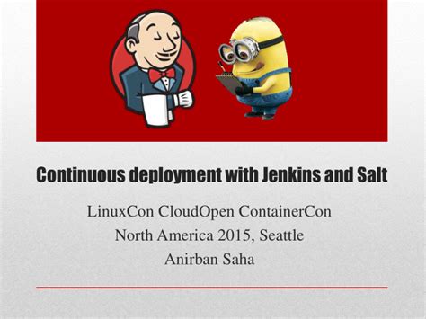 Ppt Continuous Deployment With Jenkins And Salt Linuxcon Cloudopen