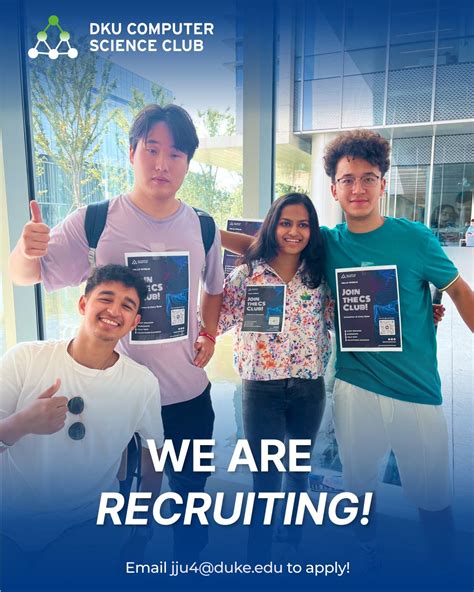 Dear Everyone Dku Cs Club Is Excited To Announce That We Are Looking