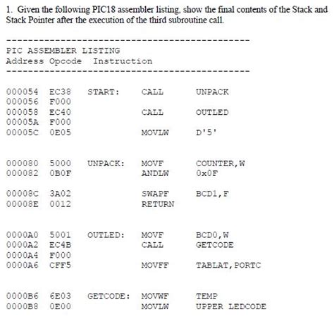 given the following pic18 assembler listing show the