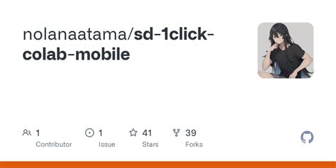 Github Nolanaatamasd 1click Colab Mobile