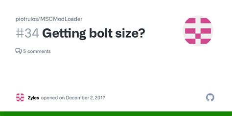 getting bolt size · issue 34 · piotrulos mscmodloader · github