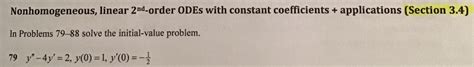 Solved Nonhomogeneous Linear Nd Order ODEs With Constant Chegg
