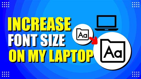 How To Increase Font Size On My Laptop Quick And Easy Youtube