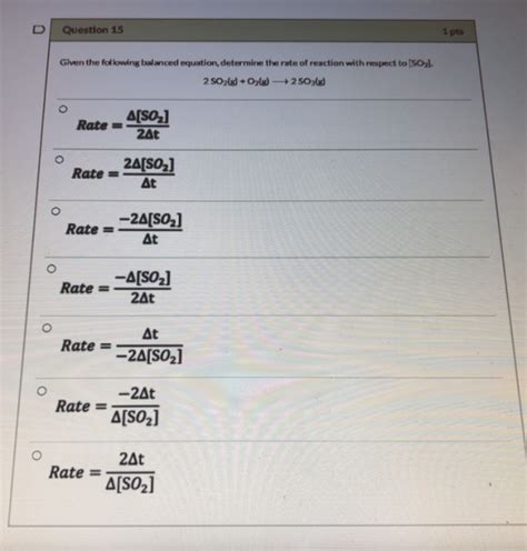 u question 15 1 pts given the following balanced equation determine