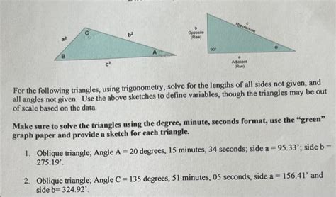 Solved For The Following Triangles Using Trigonometry Chegg