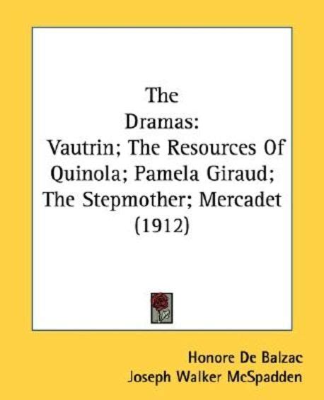The Dramas De Balzac Honore 교보문고