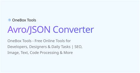Avrojson Converter Best Free Online Data Convert Tool Oneboxtools