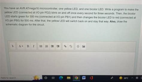 Solved You Have An Avr Atmega16 Microcontroller One Yellow