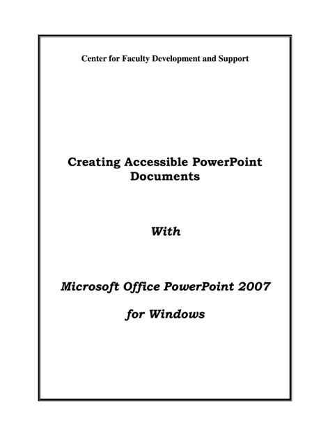 Fillable Online Creating Accessible Powerpoint Documents With Microsoft Office Powerpoint 2007
