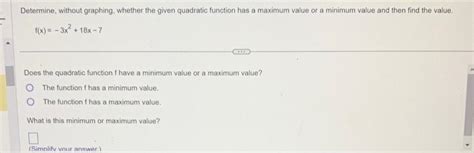 Solved Determine Without Graphing Whether The Given Chegg Com