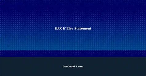 Using If Else Statement In DAX For Calculated Columns