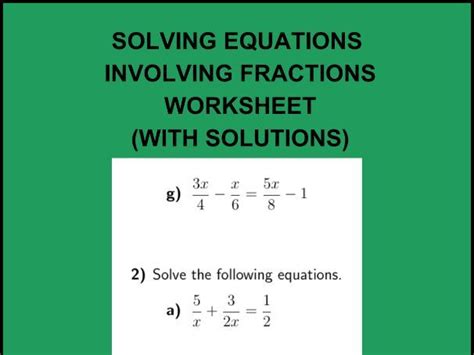 Solving Equations Involving Fractions Worksheet With Solutions