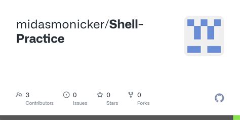 GitHub Midasmonicker Shell Practice