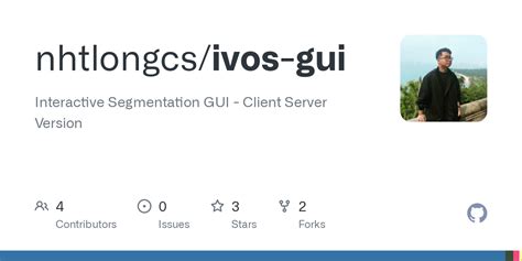 GitHub Nhtlongcs Ivos Gui Interactive Segmentation GUI Client Server Version