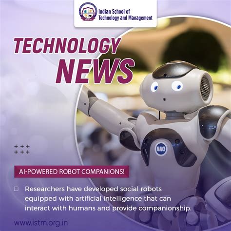 Isbm Istm Institute Technologynews Aicompanions Robotrevolution Artificialintelligence