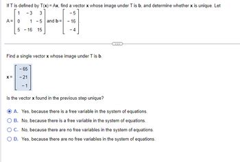 Answered If T Is Defined By T X Ax Find A Vector X Whose Image Under T Is B And Determine