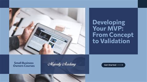 Developing Your Mvp From Concept To Validation Majority Academy
