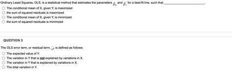 Solved Ordinary Least Squares Ols Is A Statistical Method