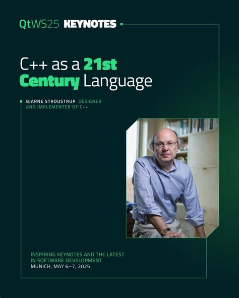 bjarne stroustrup will take the qt world summit 2025 main stage on may