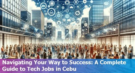 A Complete Guide To Networking And Getting A Job In Tech In Cebu Philippines