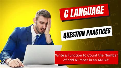 Learn C Language Write A Function To Count The Number Of Odd Number